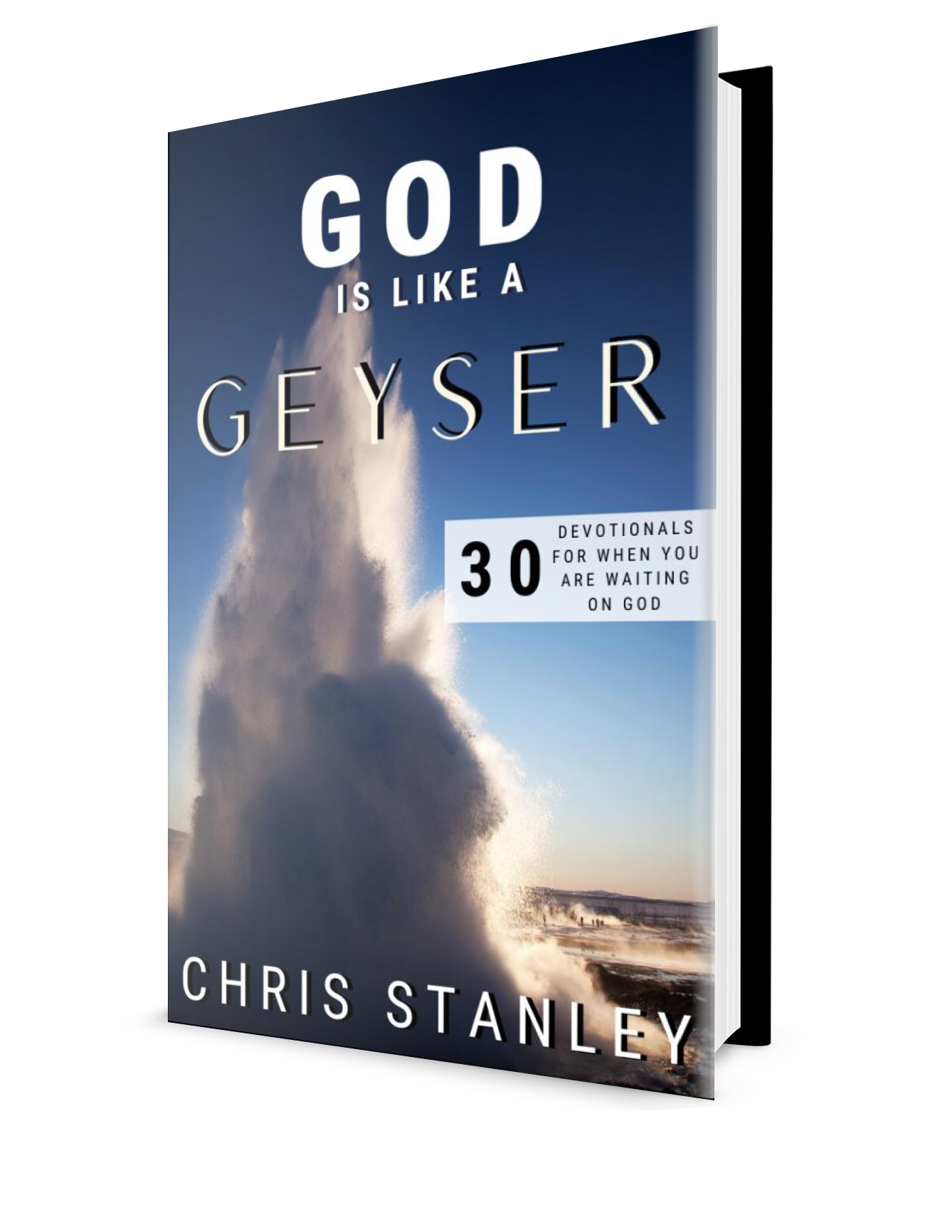 God is Like Old Faithful Geyser | God is Like a...